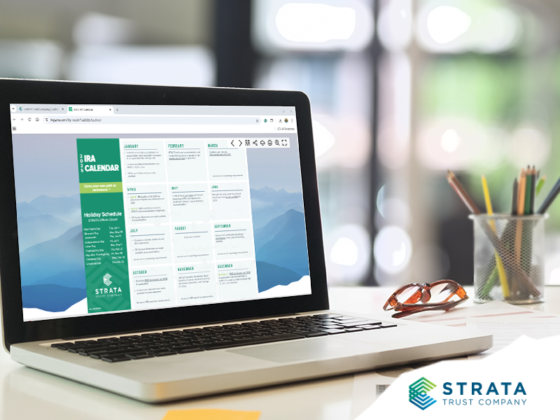 Your 2025 IRA Calendar | STRATA Trust Company
